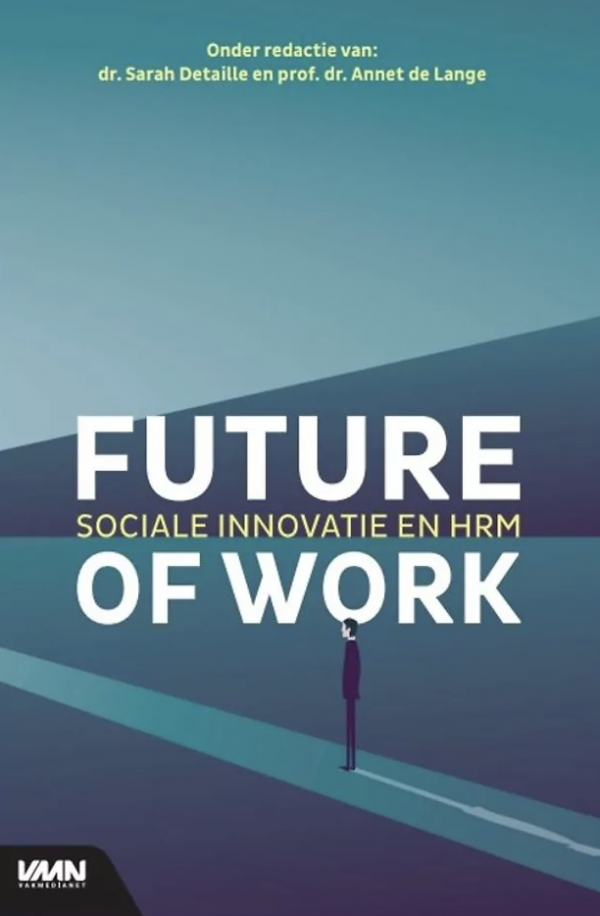 Future of work - Tijdschrift voor HRM